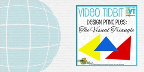 pixels2Pages | HWC Video Tidbit: Design Principles - The Visual Triangle