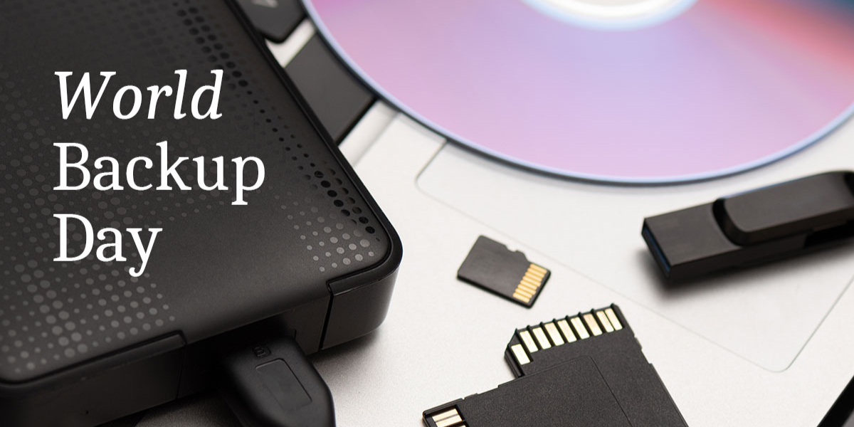 What is World Backup Day? | FOREVER Yours